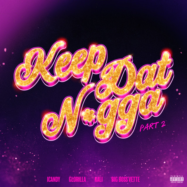 iCandy, GloRilla, Kali, Big Boss Vette - Keep Dat Part 2 (Studio ...