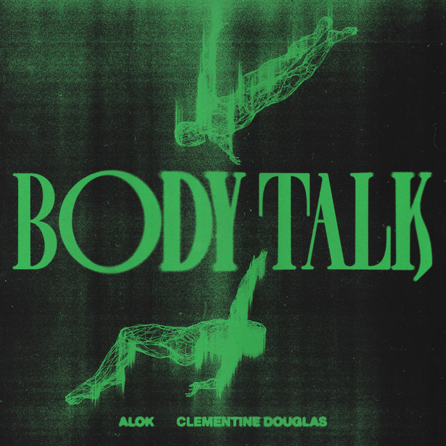 Alok, Clementine Douglas - Body Talk (Studio Acapella & Instrumental ...