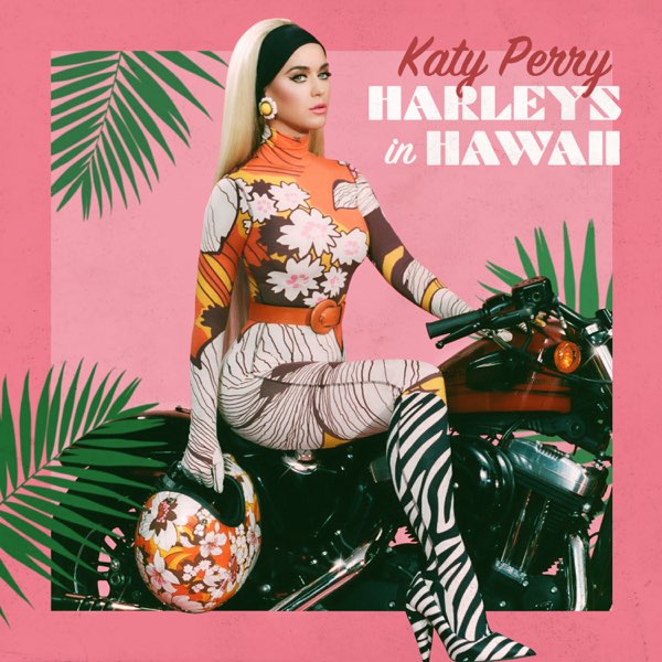 Katy Perry - Harleys In Hawaii (Studio Acapella & Studio Stems ...